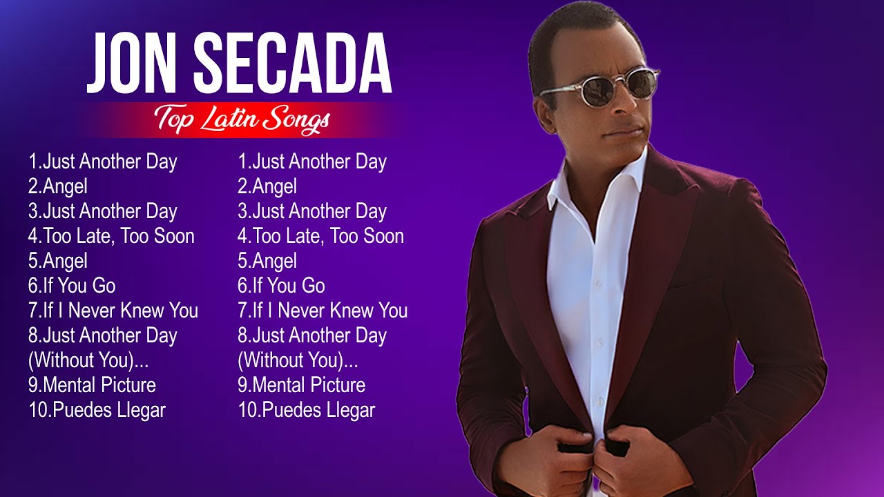 Jon Secada Latin Songs 2024 ~ Top 100 Artists To Listen in 2024 - YouTube