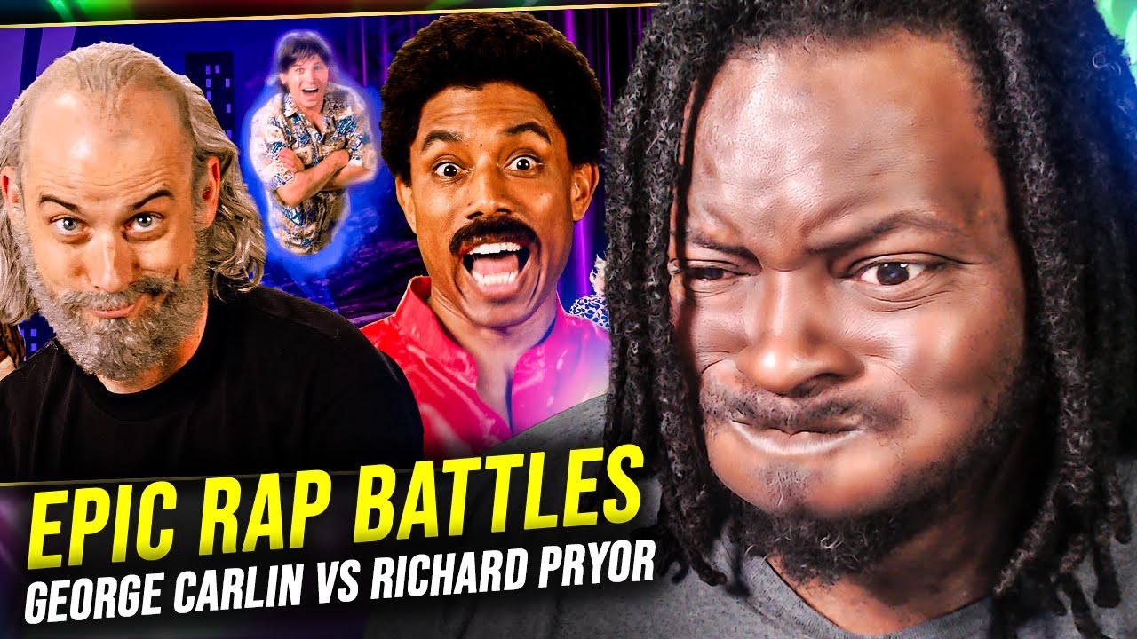 [ERB] George Carlin Vs Richard Pryor Reaction (Epic Rap Battles of ...