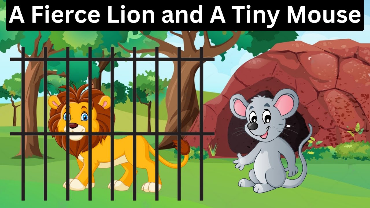 The Fierce Lion & A Tiny Mouse | Kindness Never Goes in Vain| English ...
