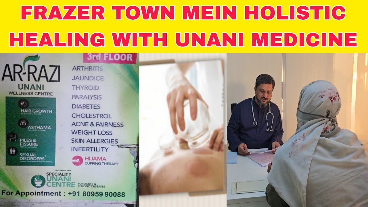 Holistic Healing with Unani Medicine at Ar-Razi Centre Specialised ...