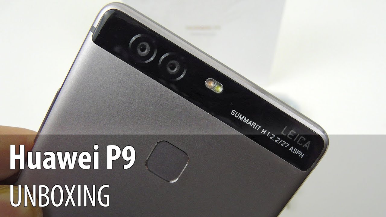 Huawei P9 Unboxing (Dual Camera Leica optics phone) - GSMDome.com - YouTube