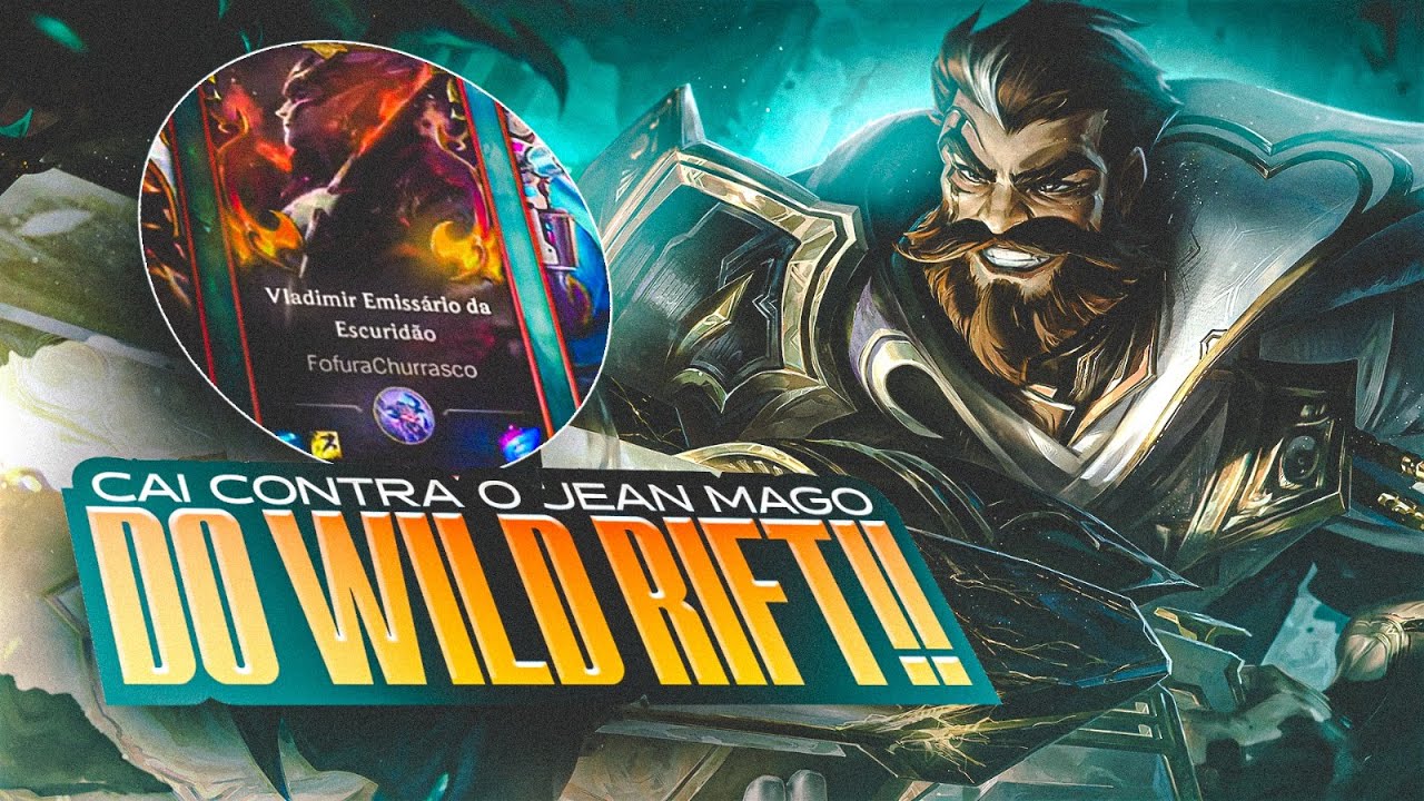 CAI CONTRA O JEAN MAGO DO WILD RIFT!! - LoL Wild Rift - YouTube