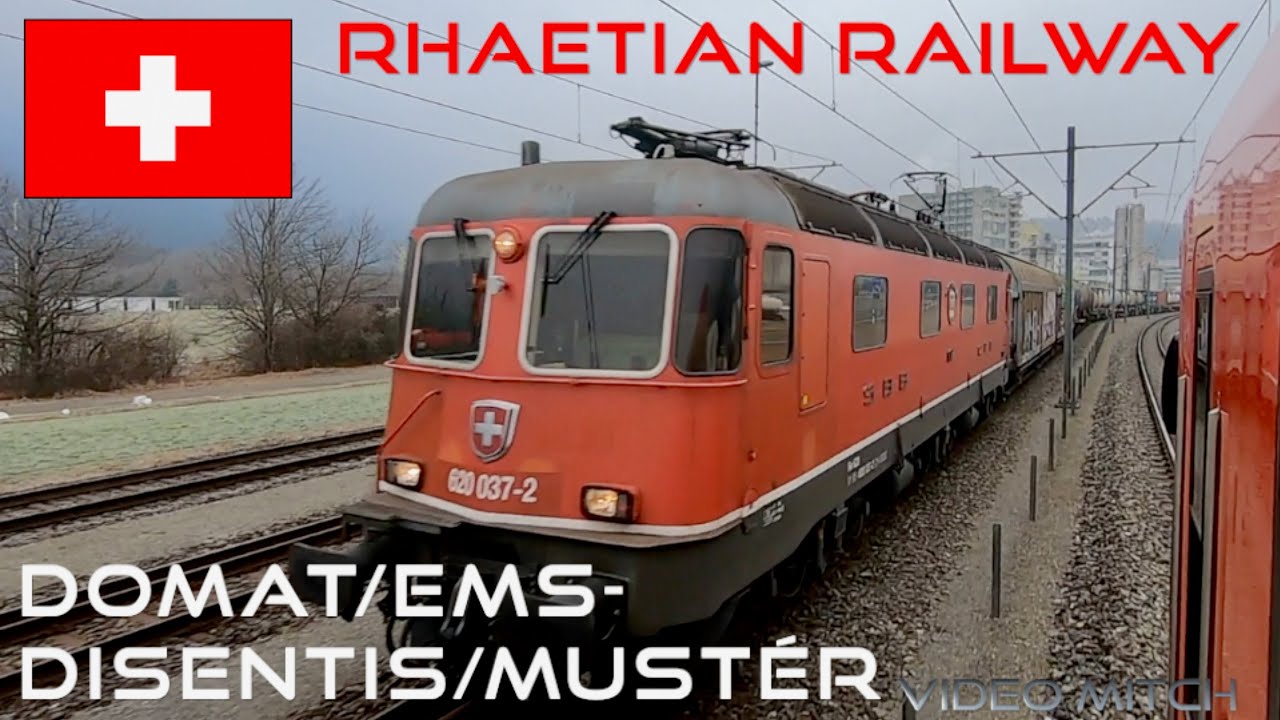 Travelling from Domat/Ems to Disentis/Mustér on the Rhaetian Railway - YouTube