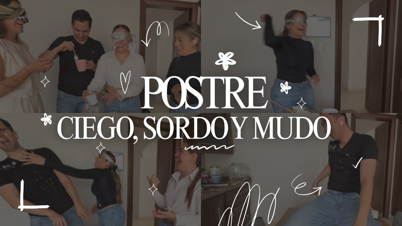 HACIENDO UN POSTRE CIEGAS, SORDO, MUDO 😂 - YouTube