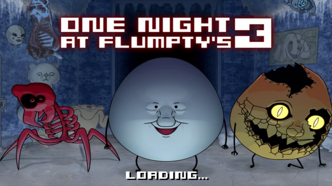 one night at flumpty's 3 gameplay trailer próximamente - YouTube