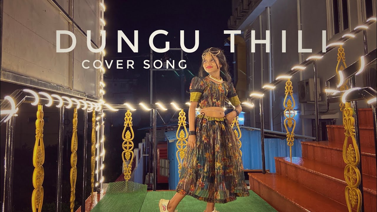 Dungu Thili | Dance cover song | Bou Buttu Bhuta - YouTube