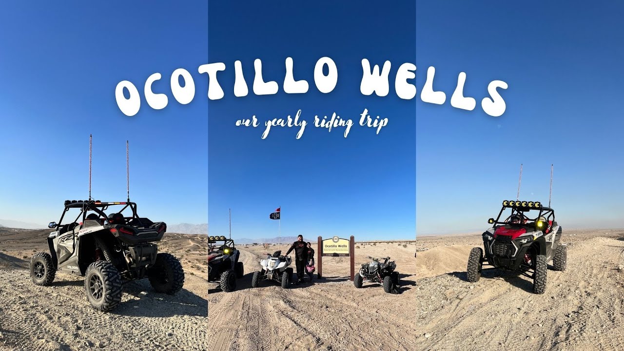 OCOTILLO WELLS VLOG | yearly camping/riding trip, new gear for the RZR ...
