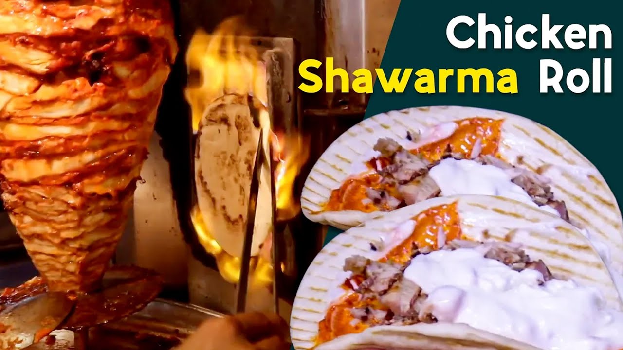 How To Cook Indian Style ~Tangy Flavored Chicken Shawarma Roll ~ Ramzan ...