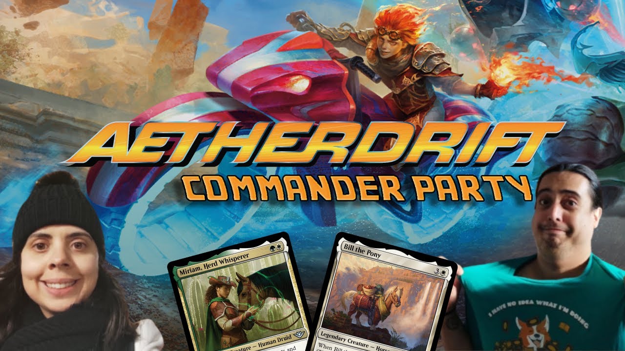 Off To The Races! | Aetherdrift: Commander Party | MTG Commander - YouTube