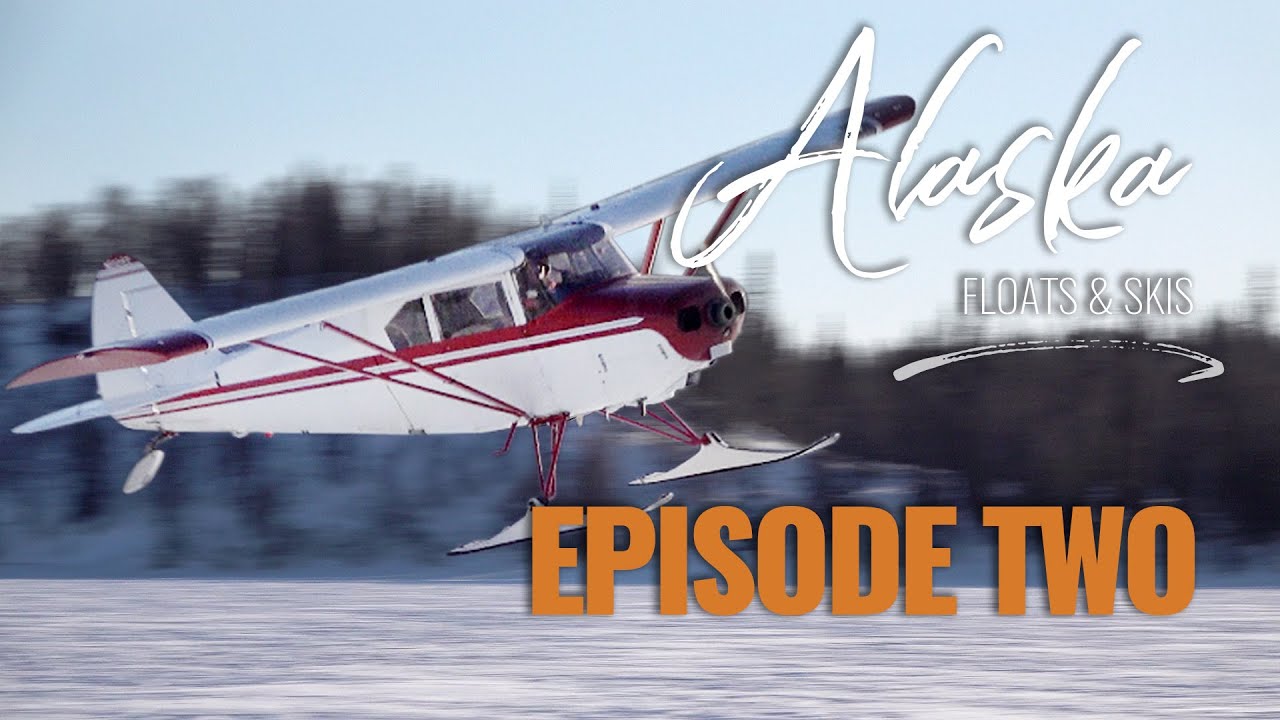 Alaska Bush Ski Flying and STUCK in Overflow | Winter Flight Training ...