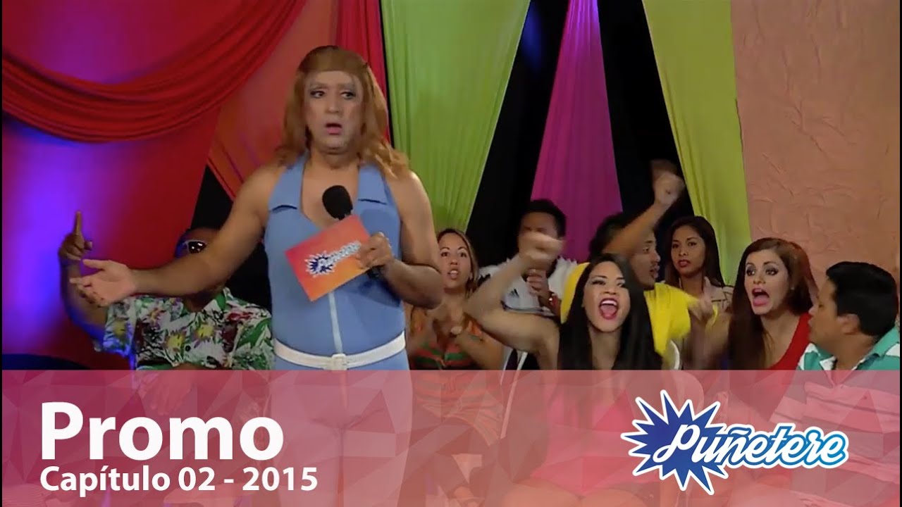 Capítulo 2 - Promo - Show de Puñetere 2015 - YouTube