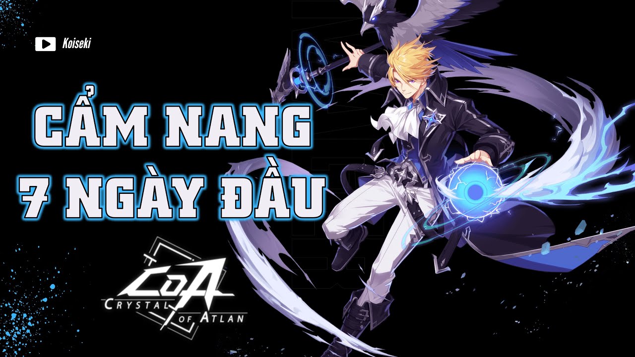 CRYSTAL OF ATLAN: Cách Chơi 7 Ngày Đầu - YouTube