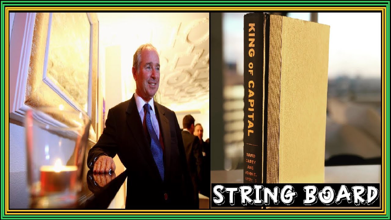 King of Capital: The Remarkable Rise, Fall, and Rise Again of ...