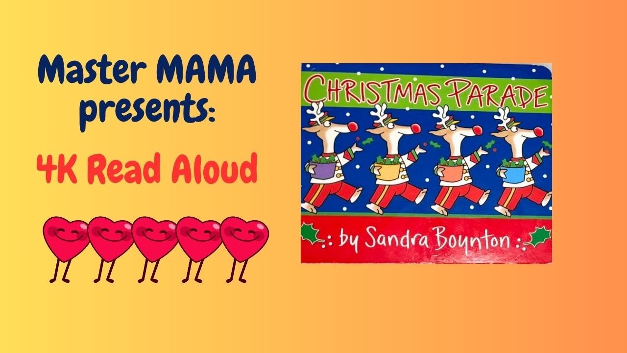 [4K Readaloud 4] Board book CHRISTMAS PARADE by Sandra Boynton ...