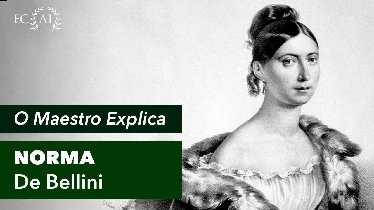 NORMA (ópera) explicada pelo maestro Alexandre Innecco - YouTube