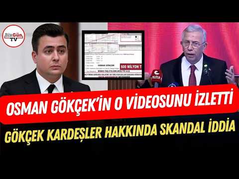 Mansur Yavaş Osman Gökçek'in o videosunu izletti: Gökçek kardeşler hakkında skandalı açıkladı