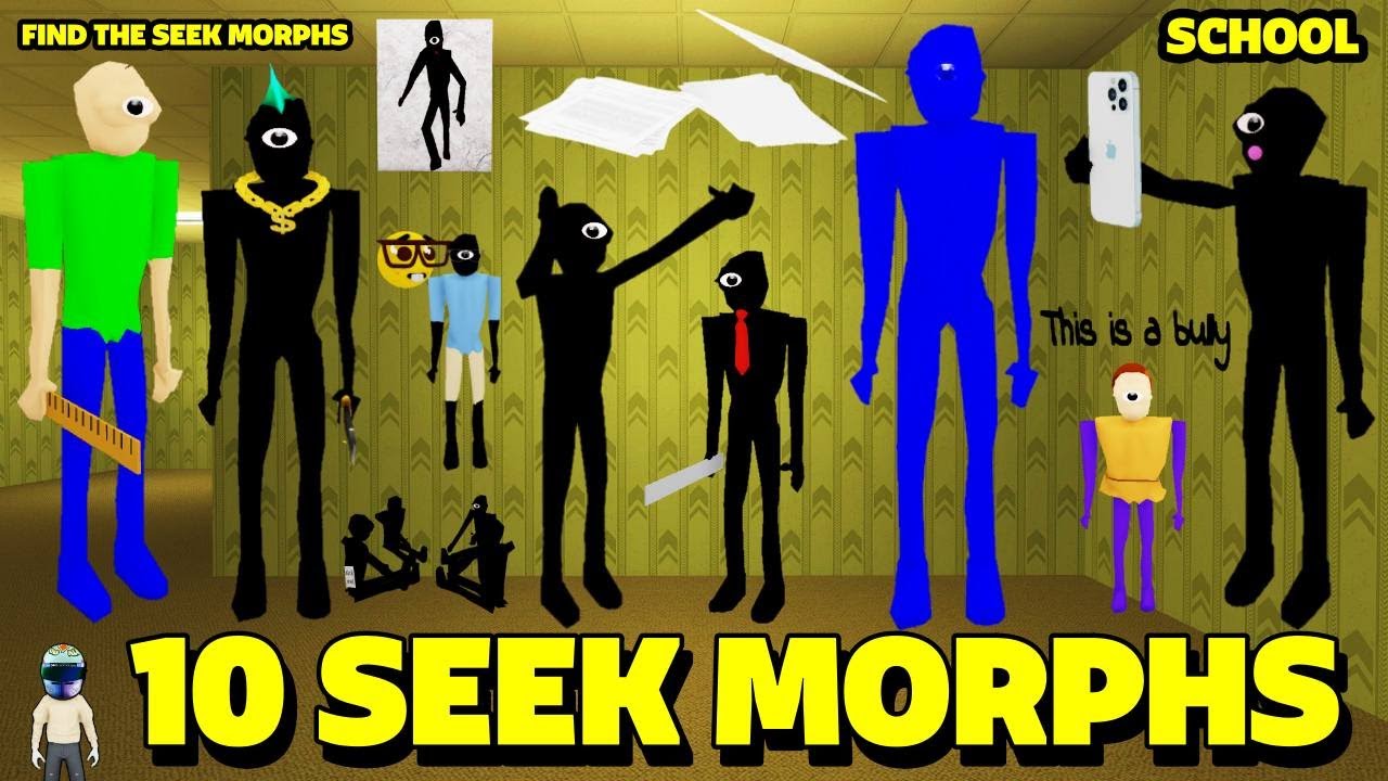 [ SCHOOL ] How To Get 10 SEEK MORPHS | Find The Seek Morphs #School # ...