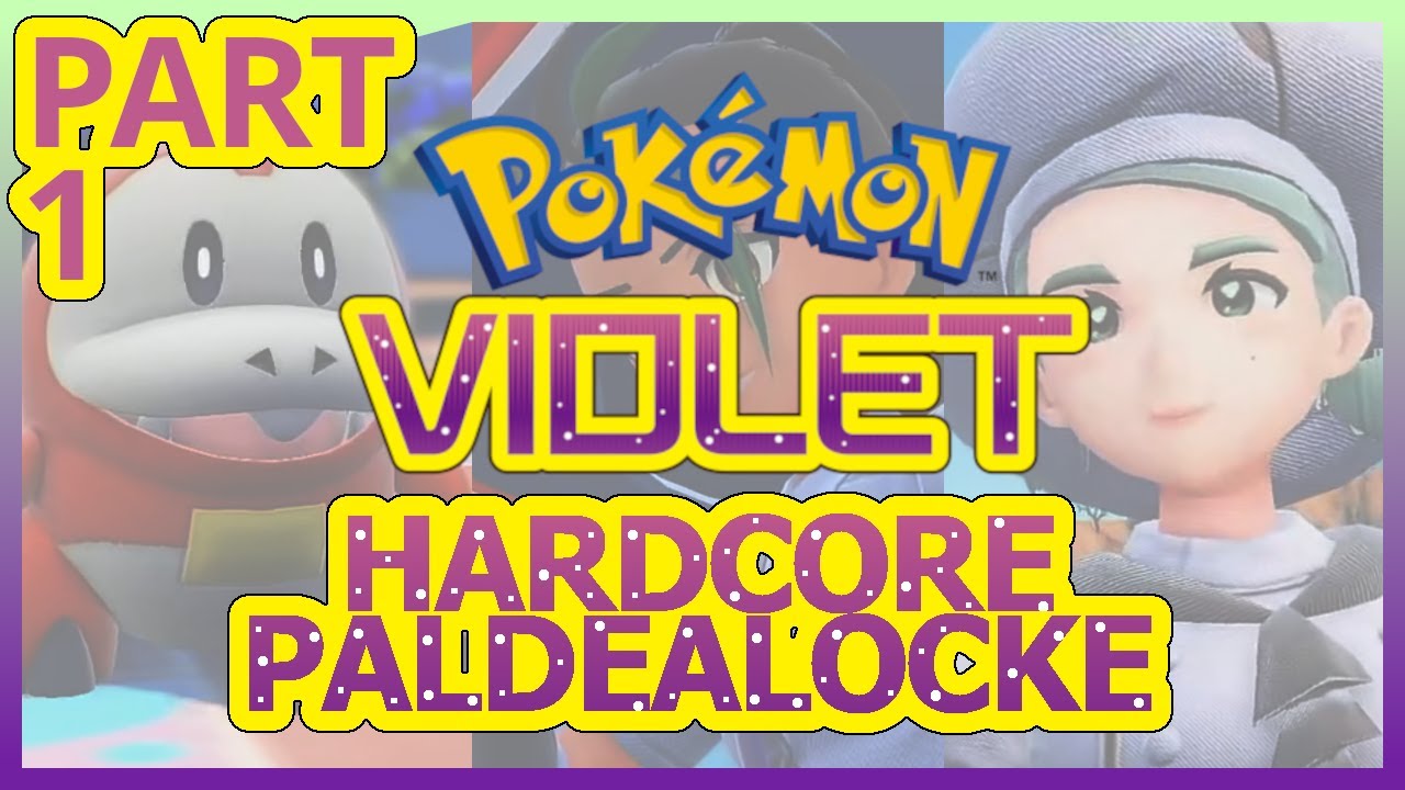 Pokemon Violet First Play Paldea-Only HC Nuzlocke! Pt 1: Start - Katy ...
