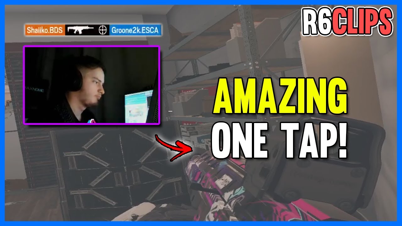 INSANE ONE TAP FROM SHAIIKO - R6 STREAM HIGHLIGHTS | BEST OF SIEGE ...
