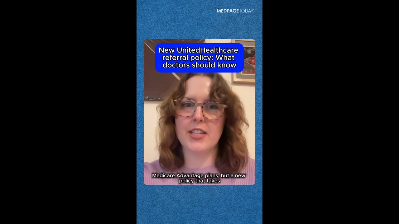 New UnitedHealthcare referral policy: What doctors should know - YouTube