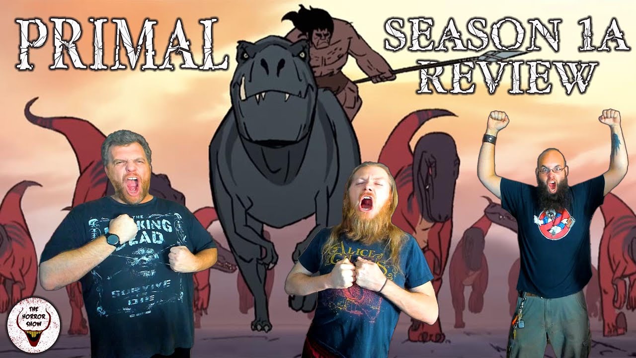 "Primal" 2019 Season 1-A Review - The Horror Show - YouTube