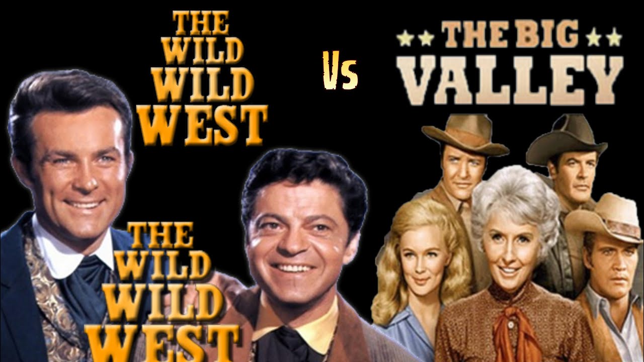 Wild Wild West V Big Valley - YouTube