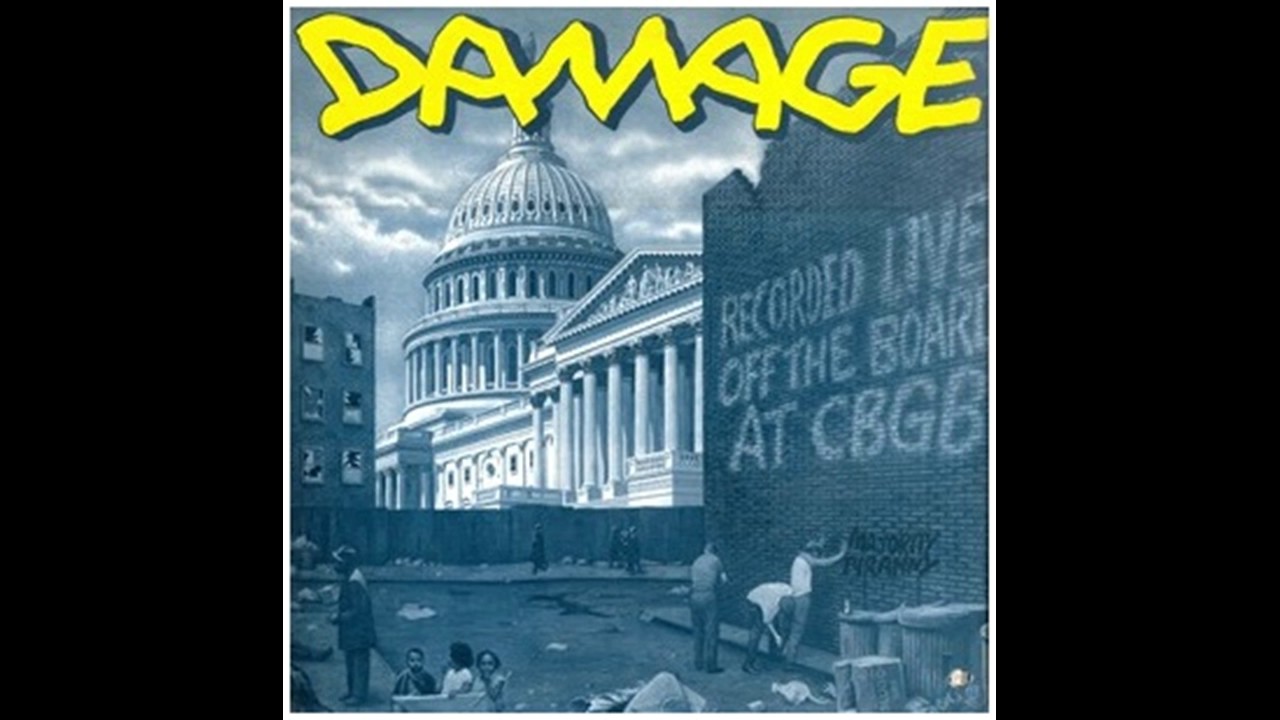 Damage - Recorded Live Off The Board At CBGB 1986 (Full) - YouTube