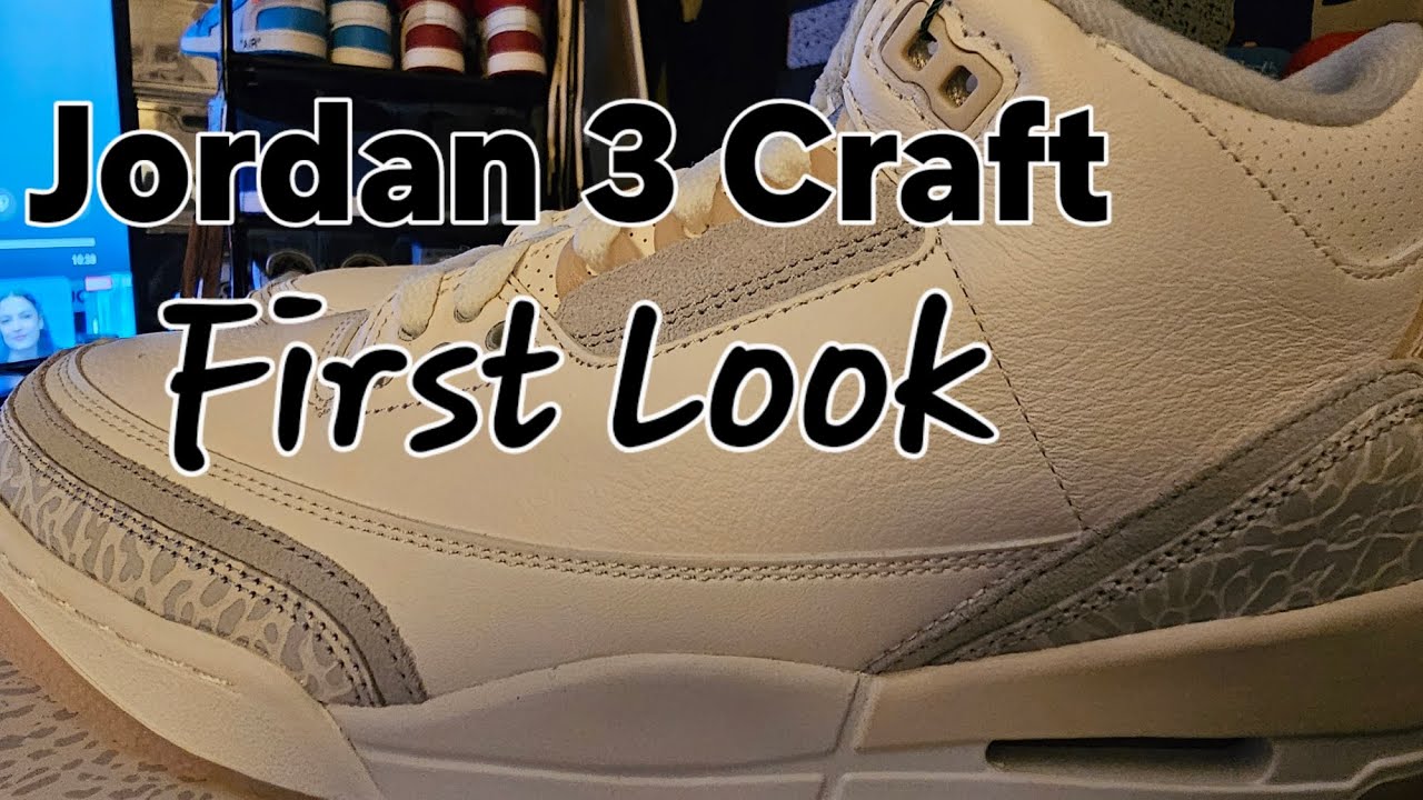 JORDAN 3 CRAFT (FIRST LOOK) - YouTube