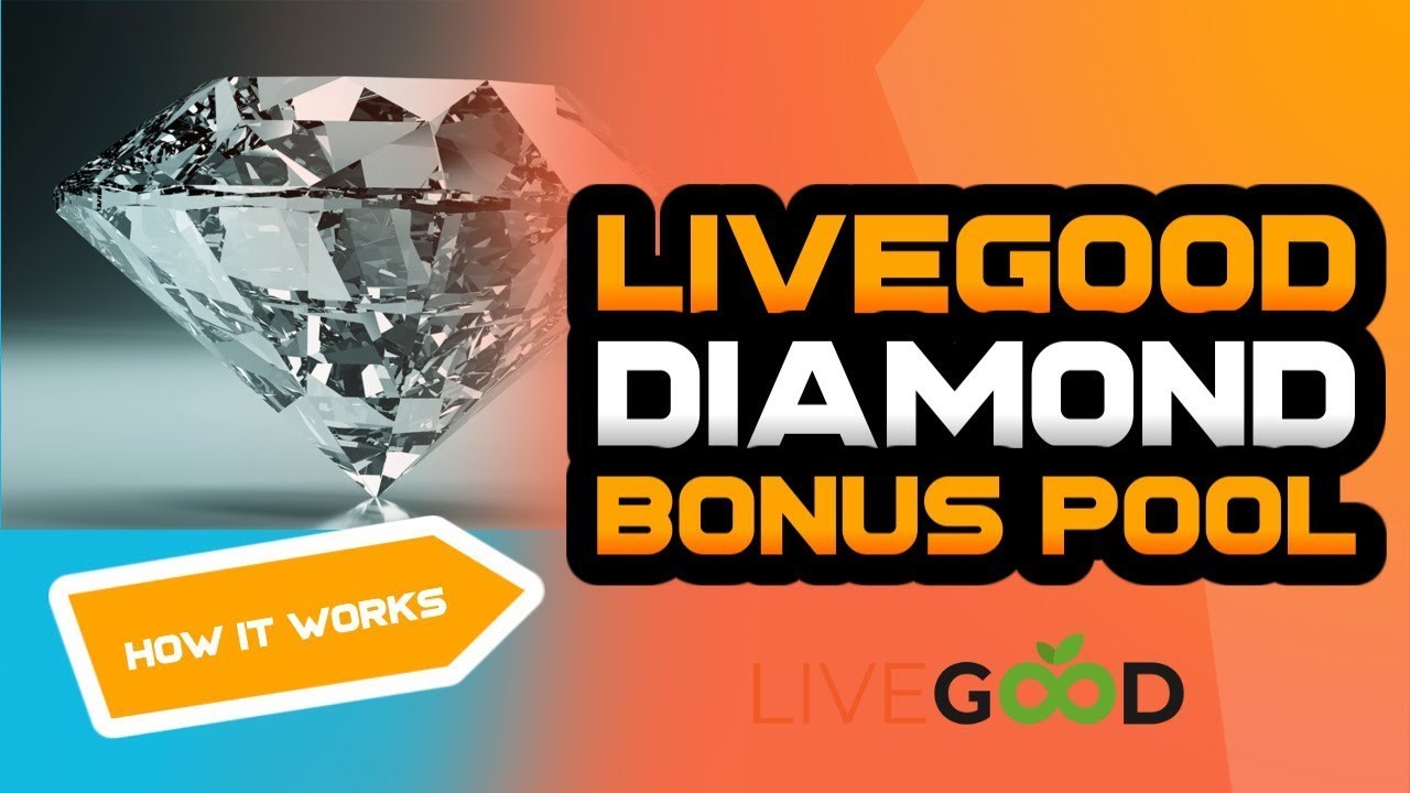 LIVEGOOD: Diamond & Crown Diamond Pool Bonus Explained - YouTube