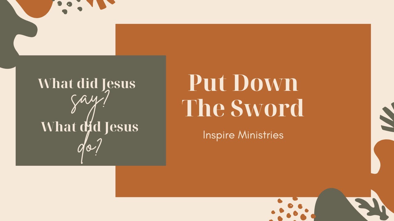 Bible Study || Put Down The Sword - YouTube