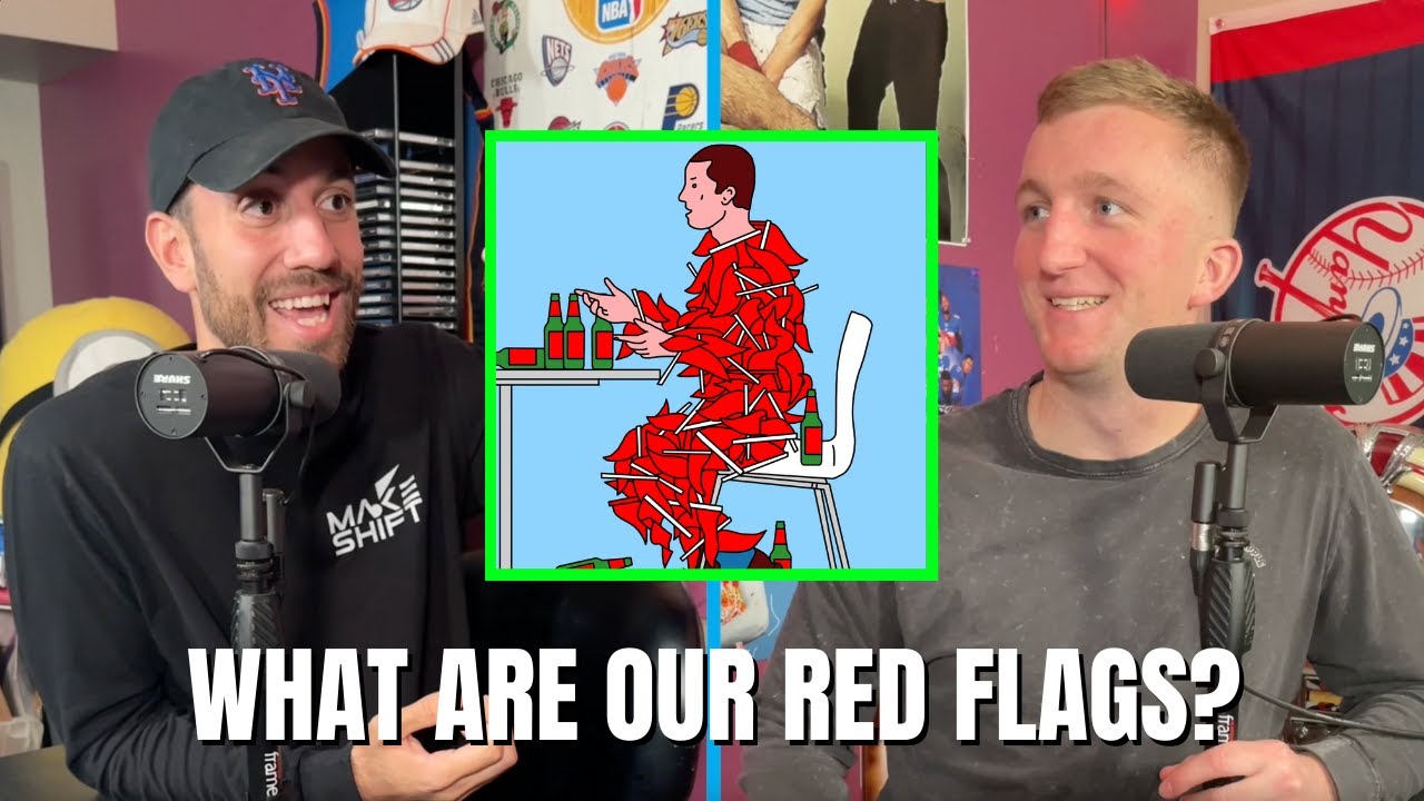 What Are Our BIGGEST RED FLAGS!? 🚩 - YouTube