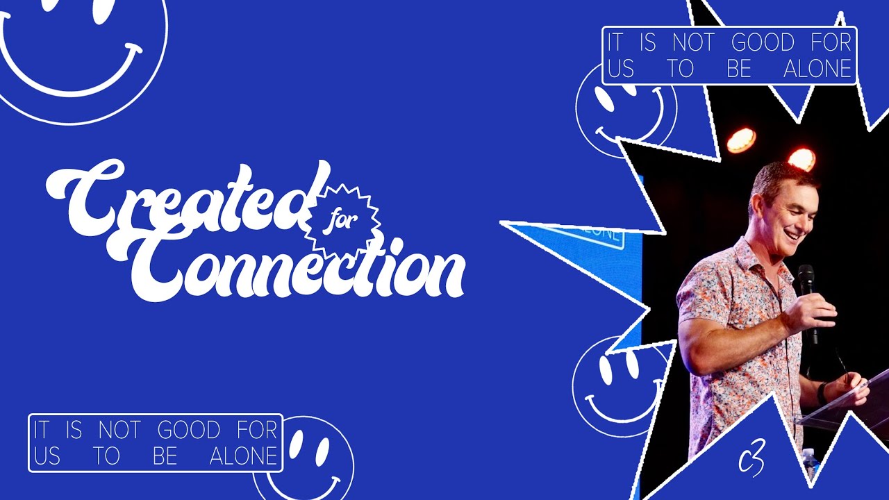 Created For Connection | Ps John Pearce | C3 Powerhouse - YouTube