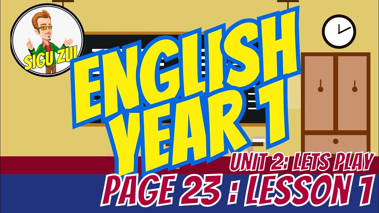 PAGE 23 | English Year 1 | Unit 2 Lets Play | Superminds - YouTube