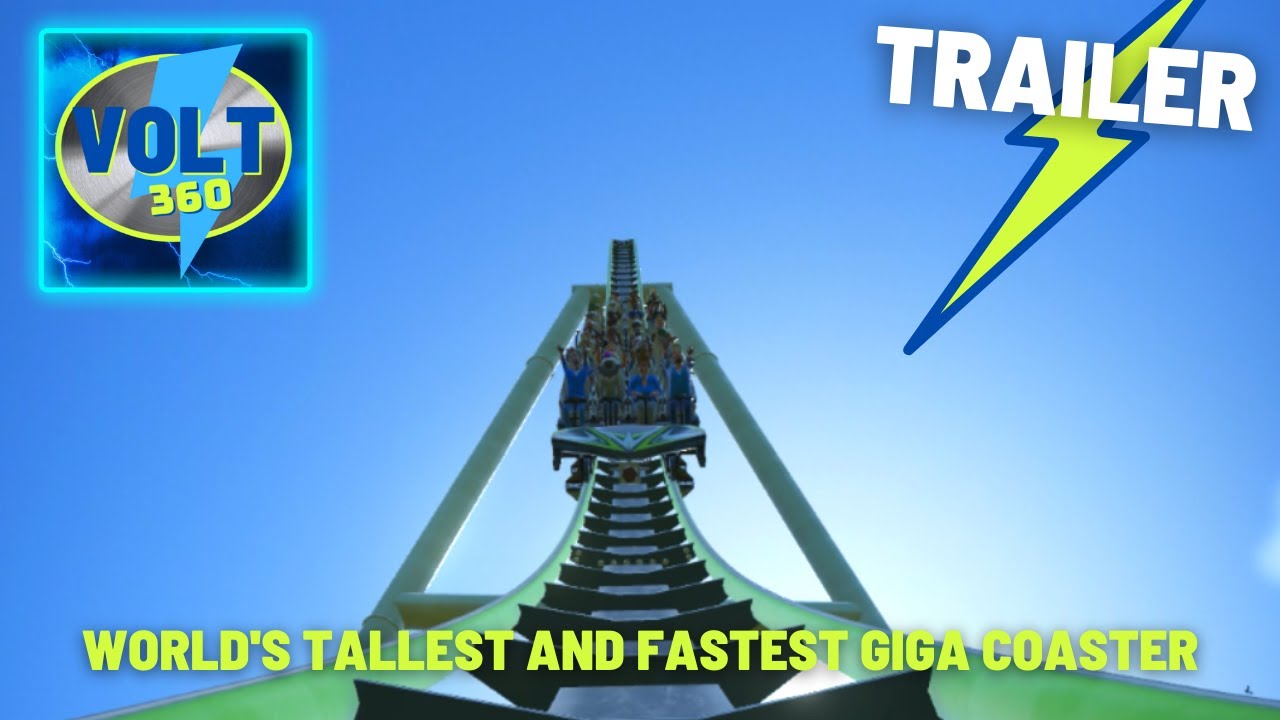 World's TALLEST and FASTEST Giga Coaster! Volt 360 Trailer - Planet ...