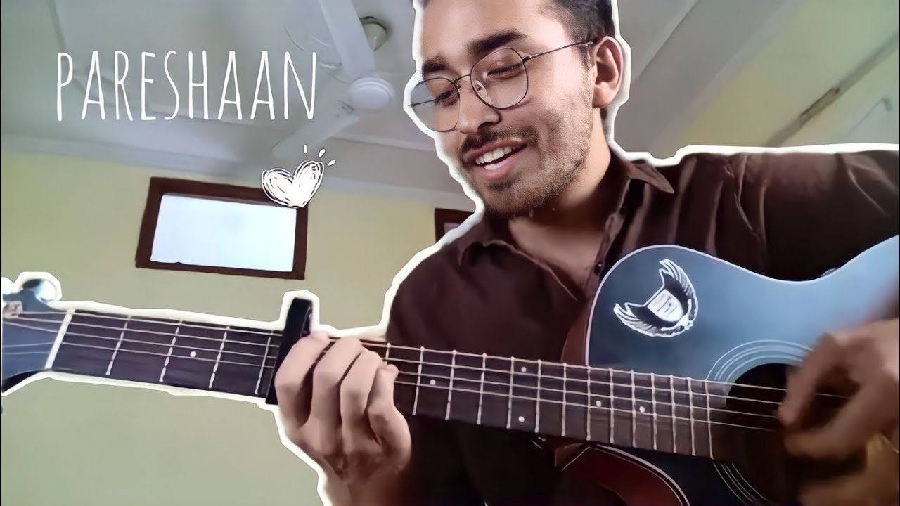 Pareshaan | Shalmali Kholgade | Cover Song by Gourav Gunjan - YouTube