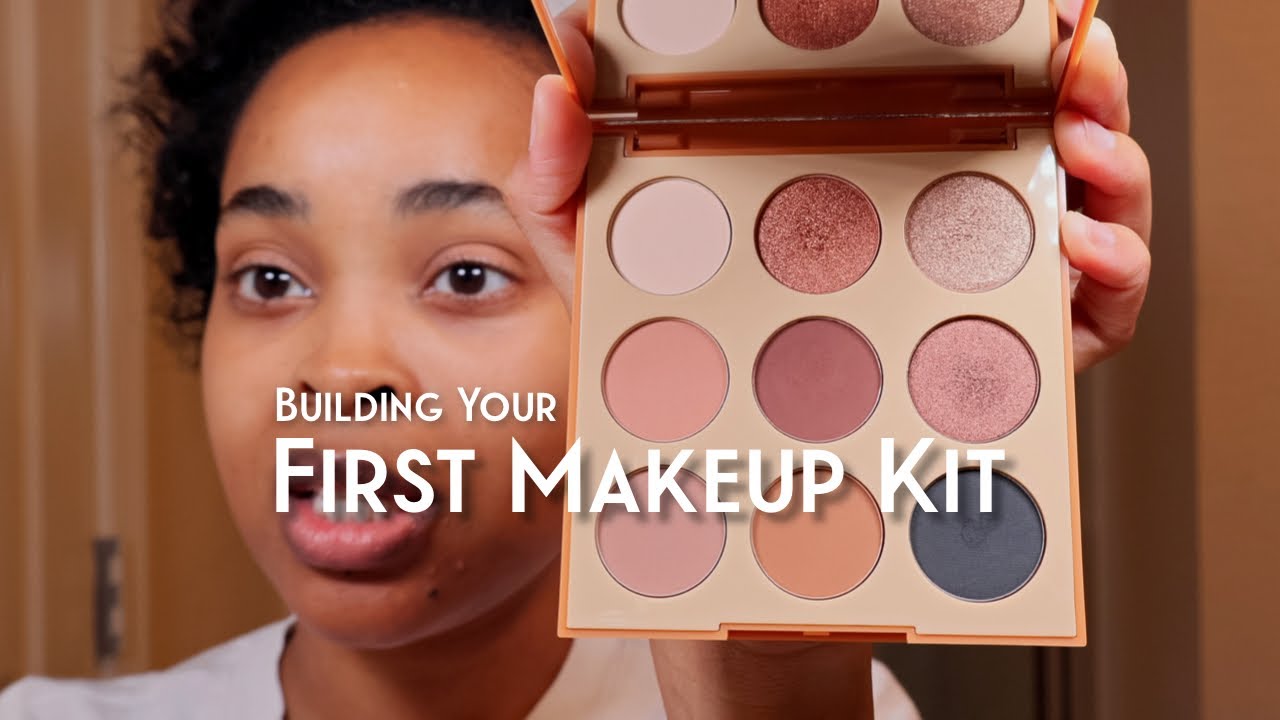 Building Your First Makeup Kit: Affordable Essentials You’ll Need - YouTube