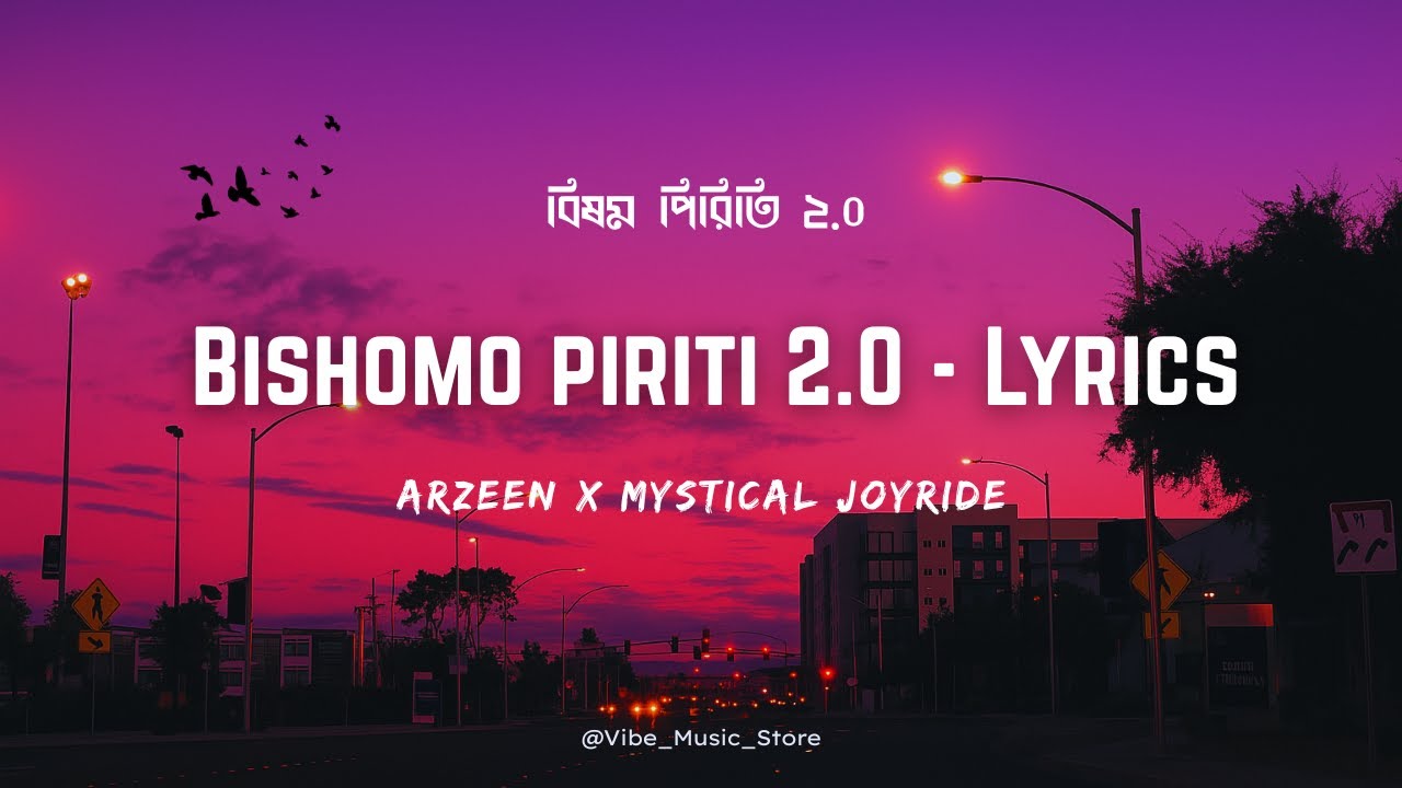 Bishomo Piriti 2.0 - Lyrics | বিষম পিরীতি ২.০ | Arzeen X Mystical ...