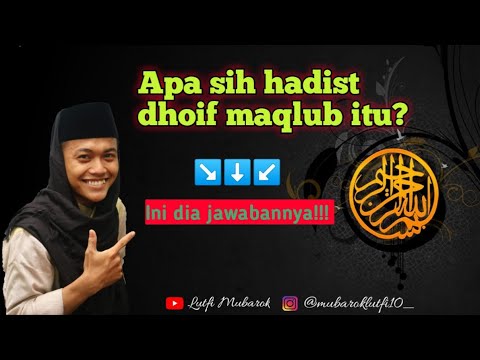 Penjelasan tentang Hadist Maqlub - YouTube