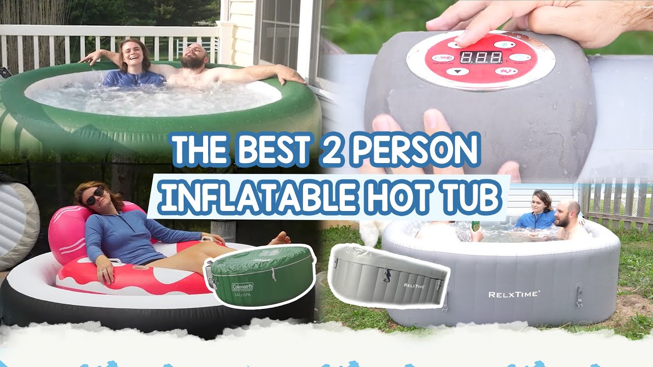 2 Person Inflatable Hot Tub — What are your options? - YouTube
