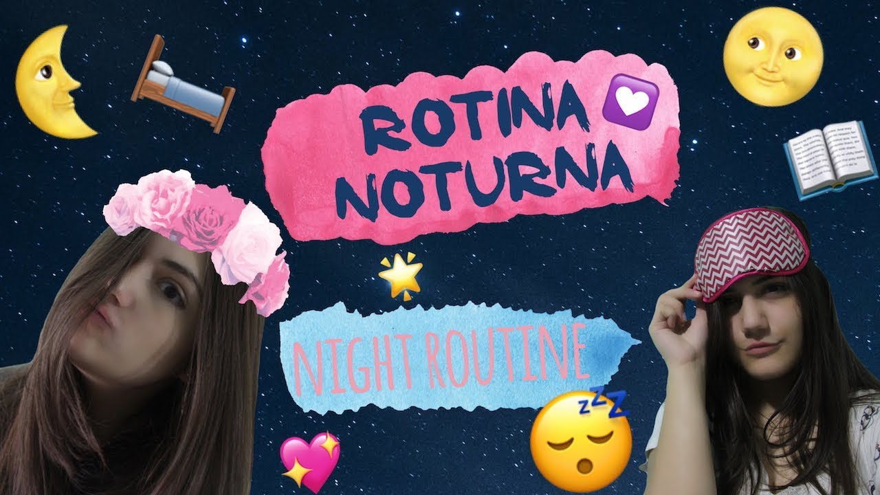 MINHA ROTINA NOTURNA | MY NIGHT ROUTINE - YouTube