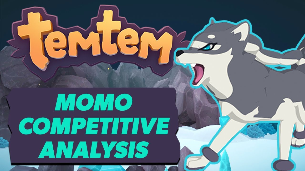 TEMTEM MOMO COMPETITIVE ANALYSIS | KISIWA UPDATE - YouTube