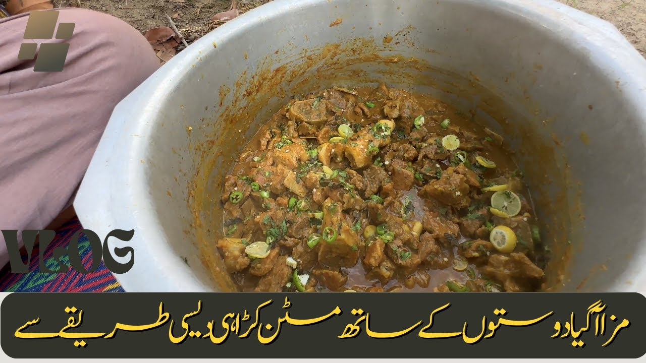 Enjoying Mutton with Friends | Village Style | Hum Na Banai Mutton ...
