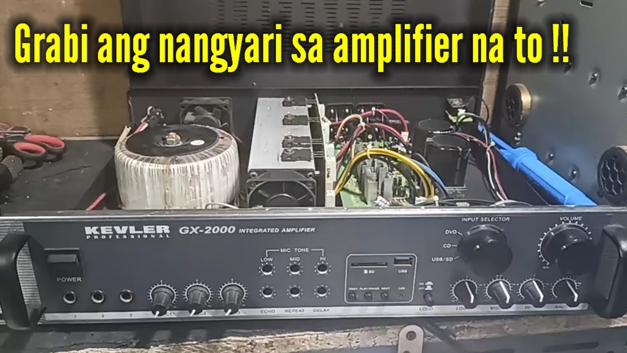 Kevler GX-2000 integrated amplifier || May power pero walang sounds ...