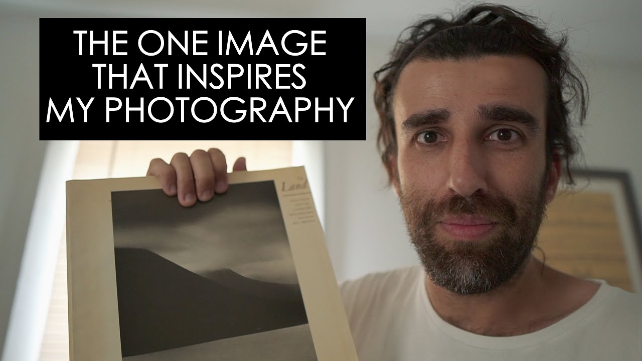 The one image that inspires my photography - YouTube