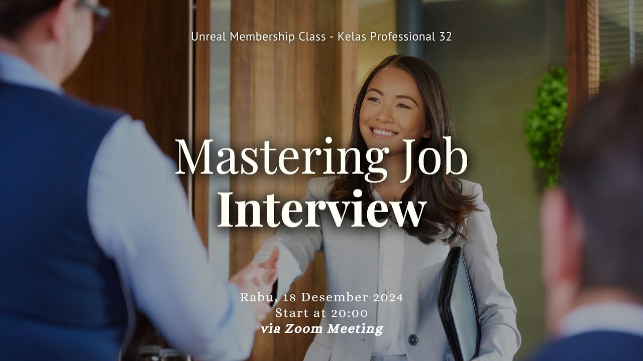 Mastering Job Interview | Kelas Professional 32 - YouTube