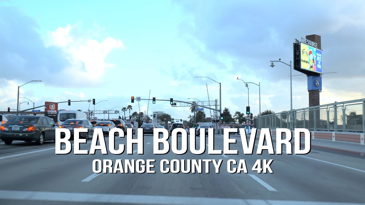 [4K] Beach Blvd🇺🇸 Driving Tour | Orange County | Huntington Beach ...