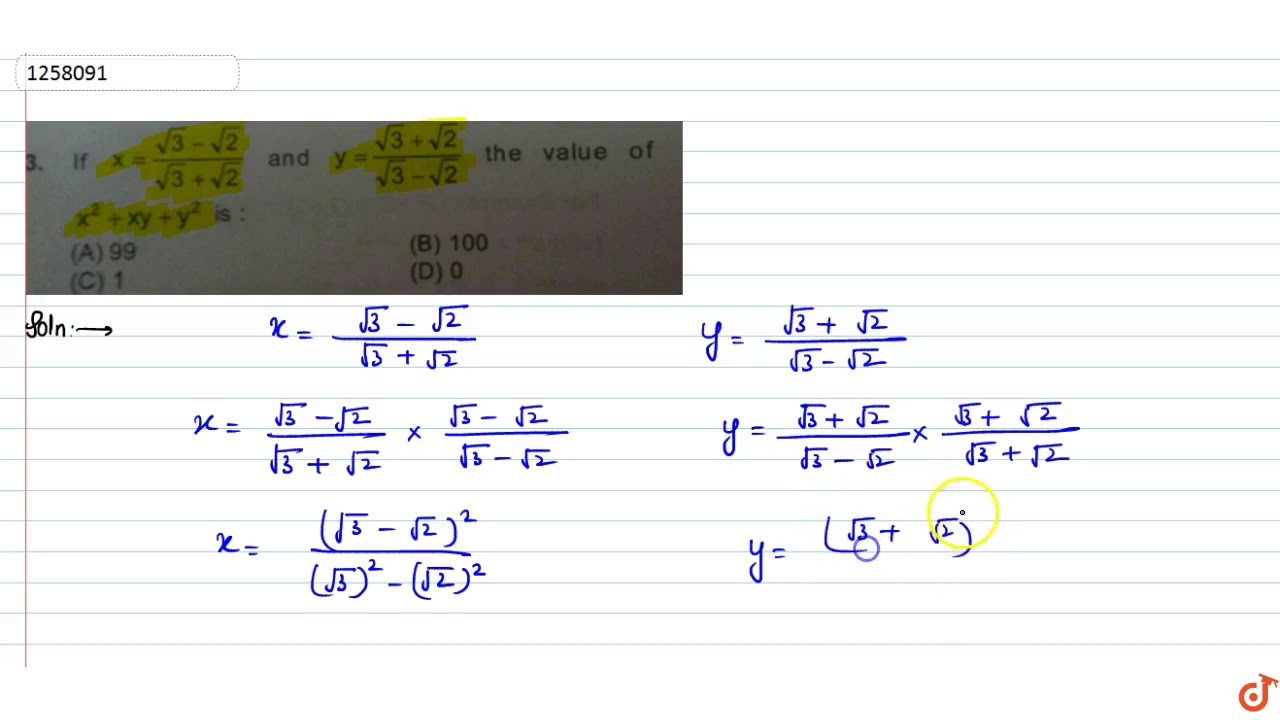 If x sqrt3 sqrt2 sqrt3 sqrt2 And y sqrt3 sqrt2 sqrt3 sqrt2
