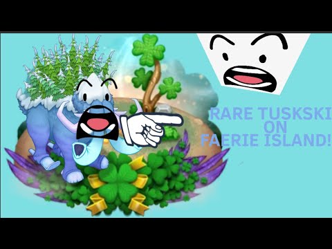 Rare Tuskski on Faerie Island!! ( My Singing Monsters ) - YouTube