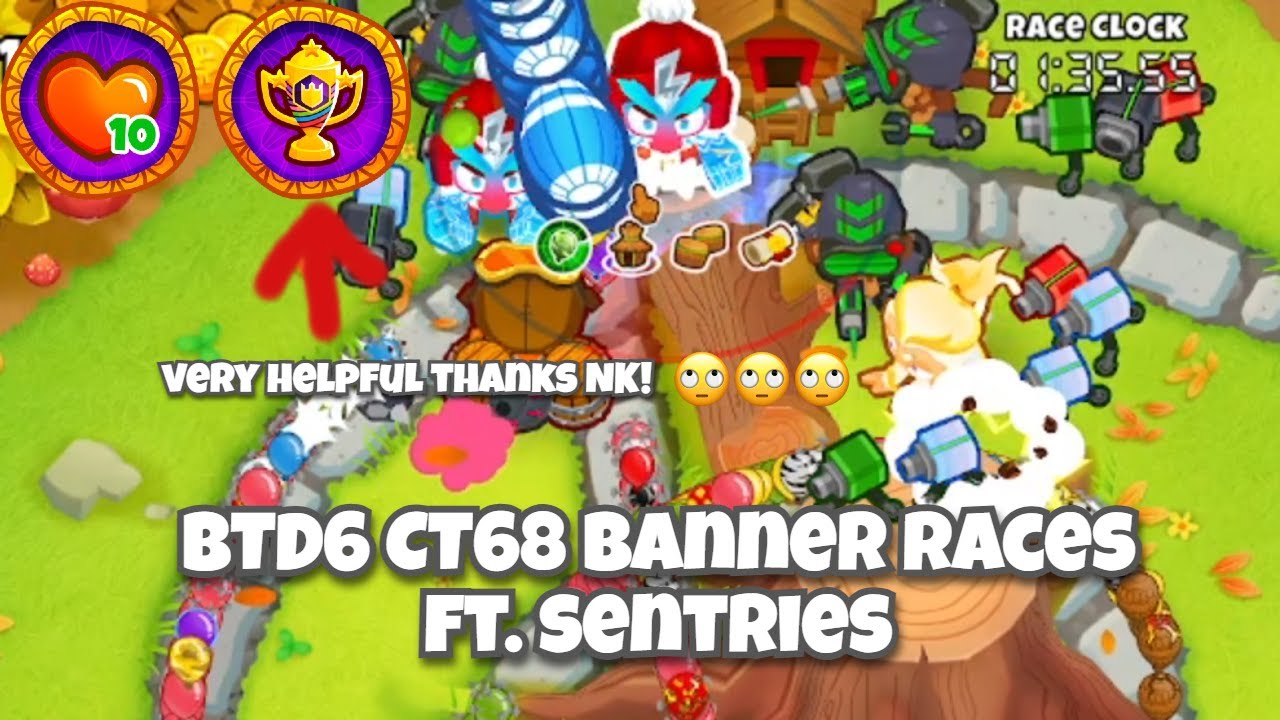 BTD6 CT68 Banner Races ft. sentries - YouTube
