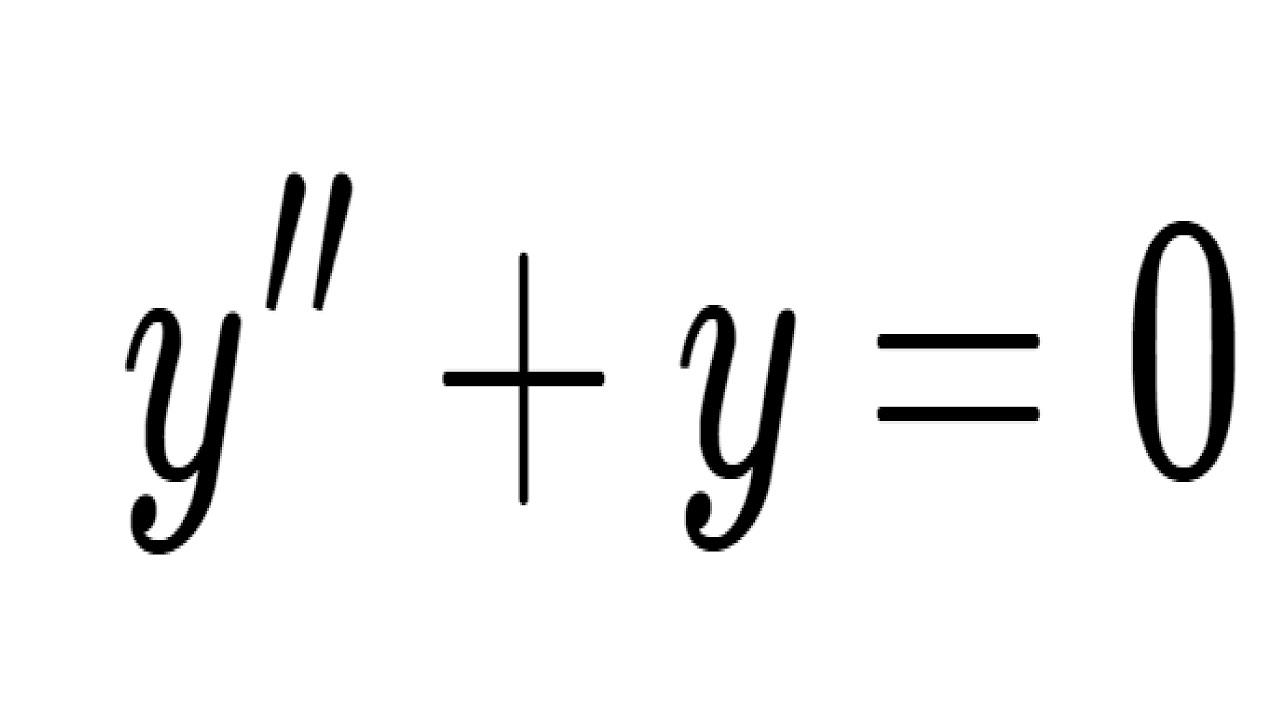 Y y 0 Second Order Linear Homogeneous Differential Equations With y-y-0-second-order-linear-homogeneous-differential-equations-with